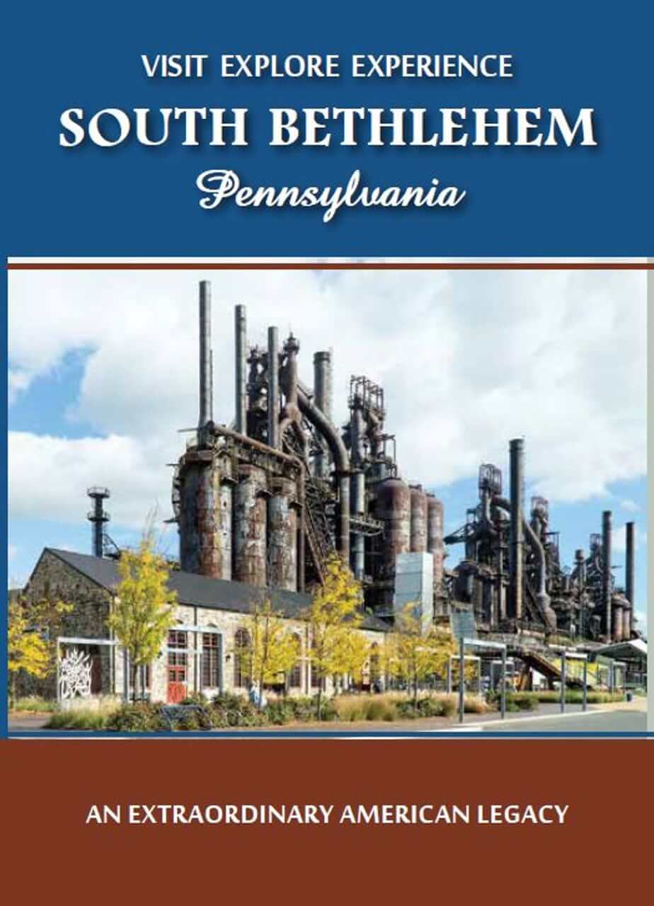 South Bethlehem Guide Book | Historic Bethlehem Museums & Sites