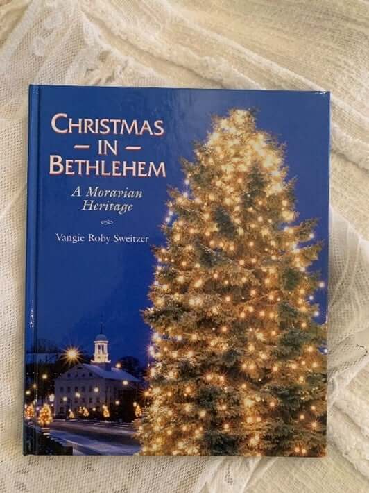 Christmas in Bethlehem Book | Historic Bethlehem Museums & Sites